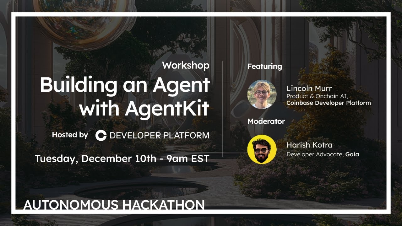 Autonomous Hackathon - Workshop: Building an Agent with AgentKit - YouTube