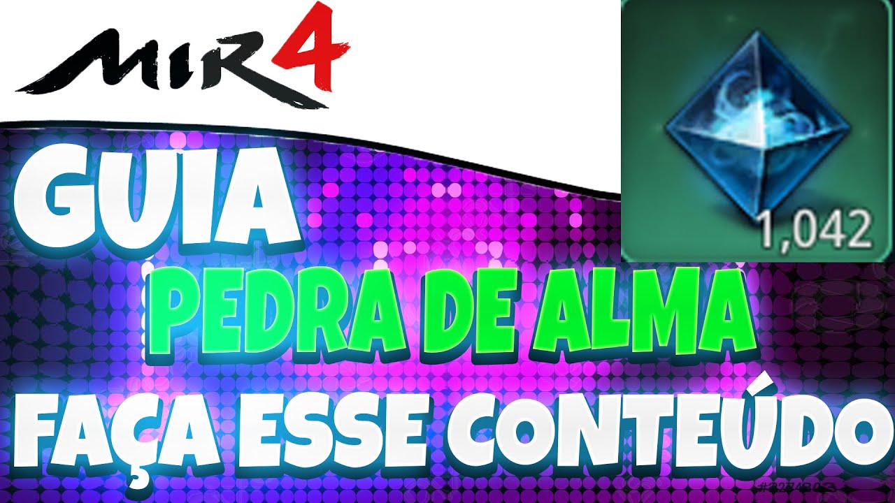 MIR4 - Pra que serve Pedra de Alma Purificada os F2p são Obrigados a ...