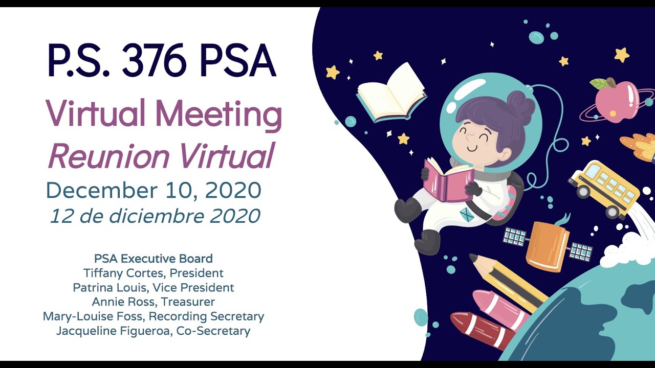 PS 376 PSA General Meeting Recording Dec 2020 - 12/14/2020 - YouTube