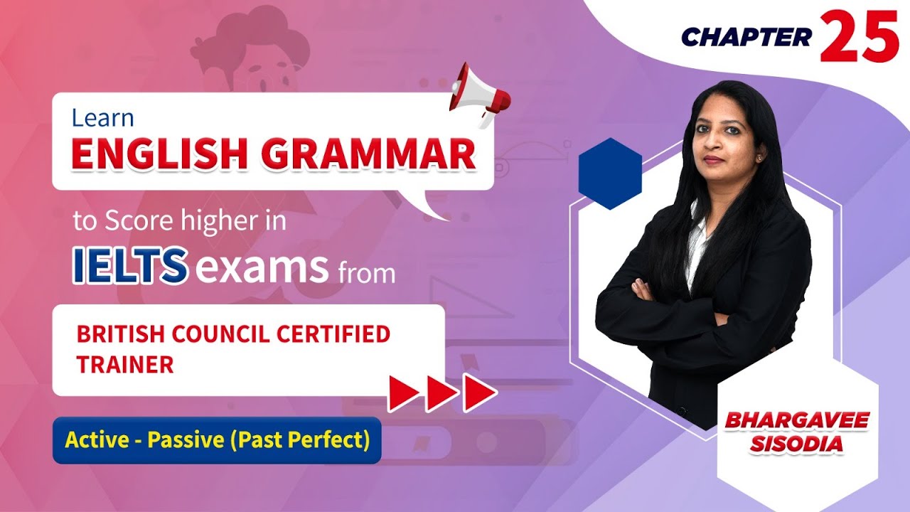 IELTS Grammar Chapter- 25 Active - Passive Voice (Past Perfect) | IELTS ...