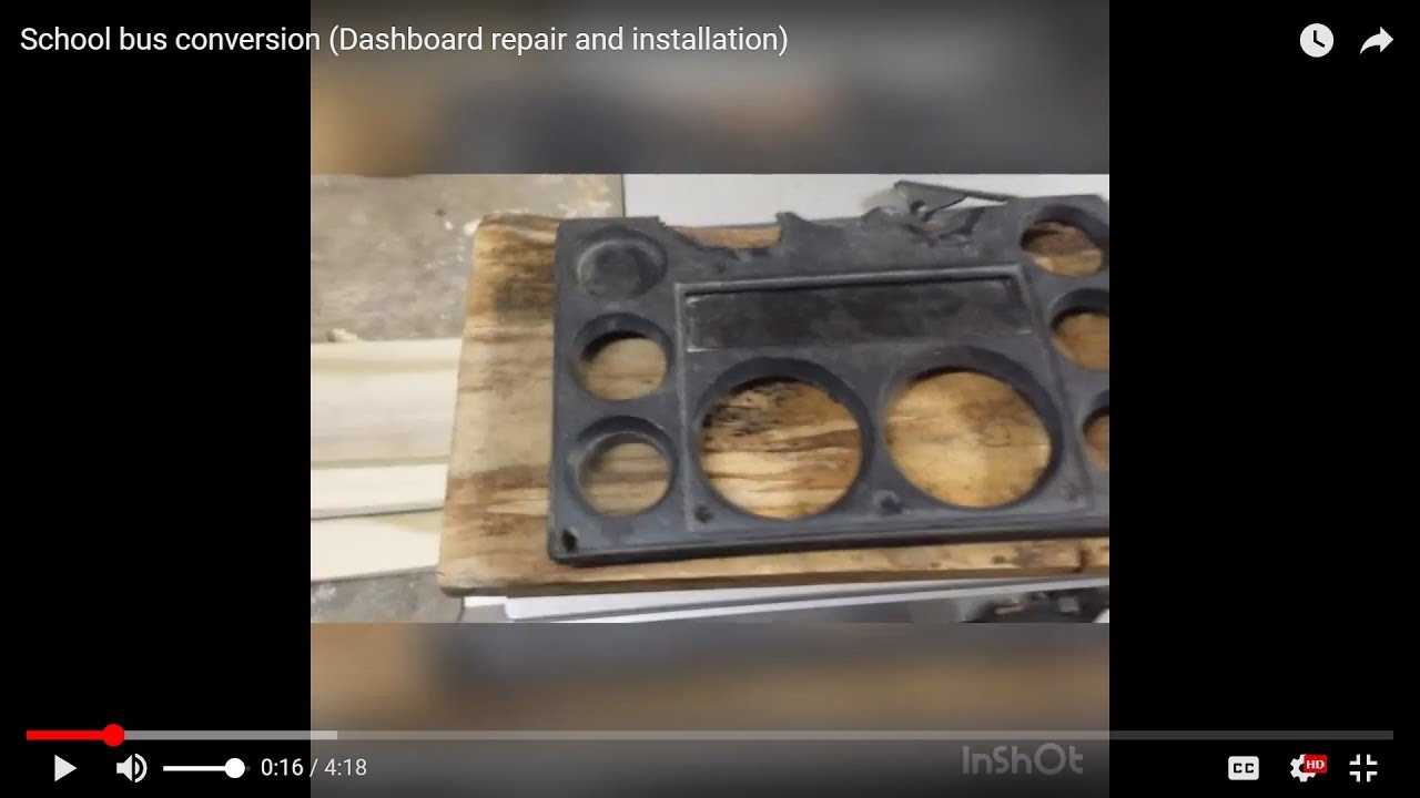 School bus conversion (Dashboard repair and installation) - YouTube