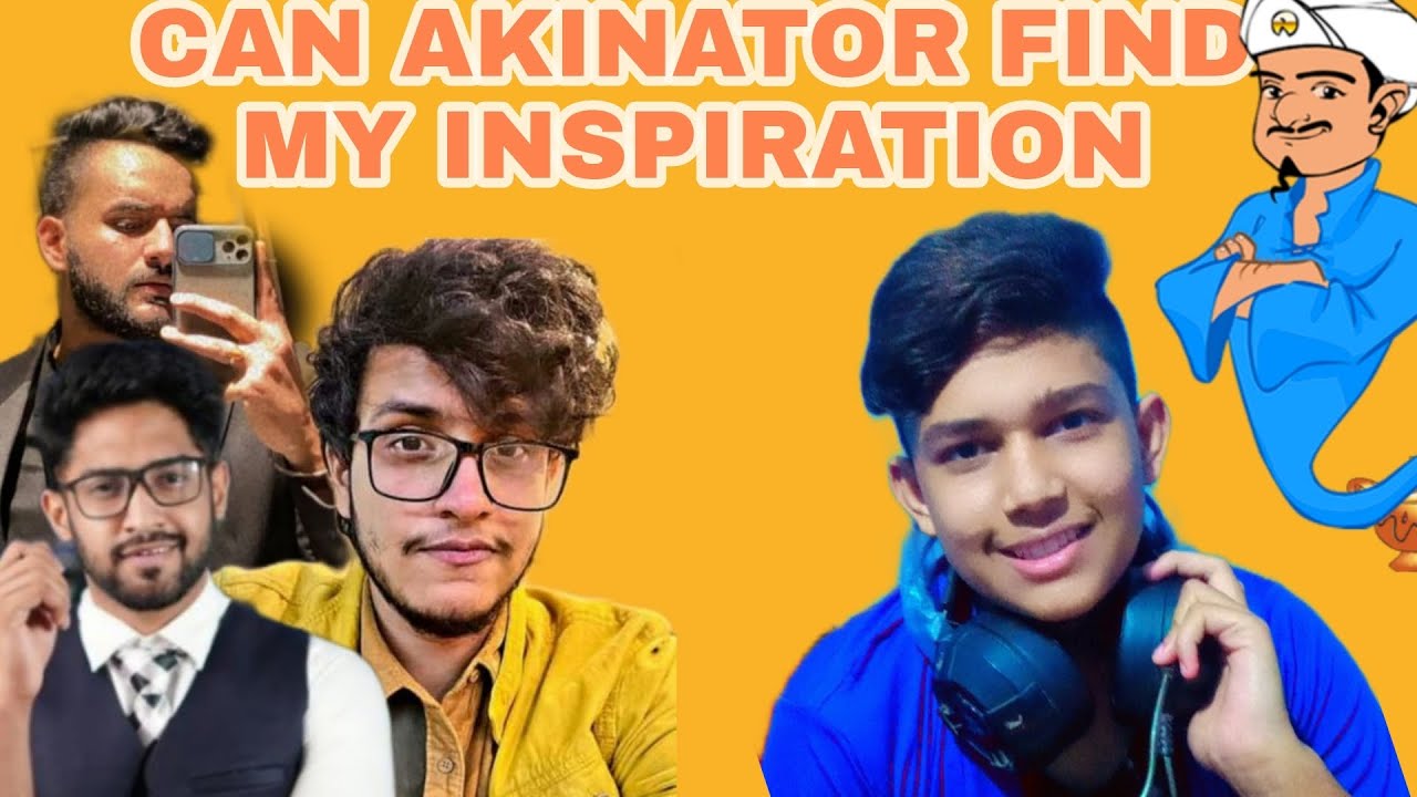 CAN AKINATOR FIND MY INSPIRATION || SHIVAM UNFILTERED|| - YouTube
