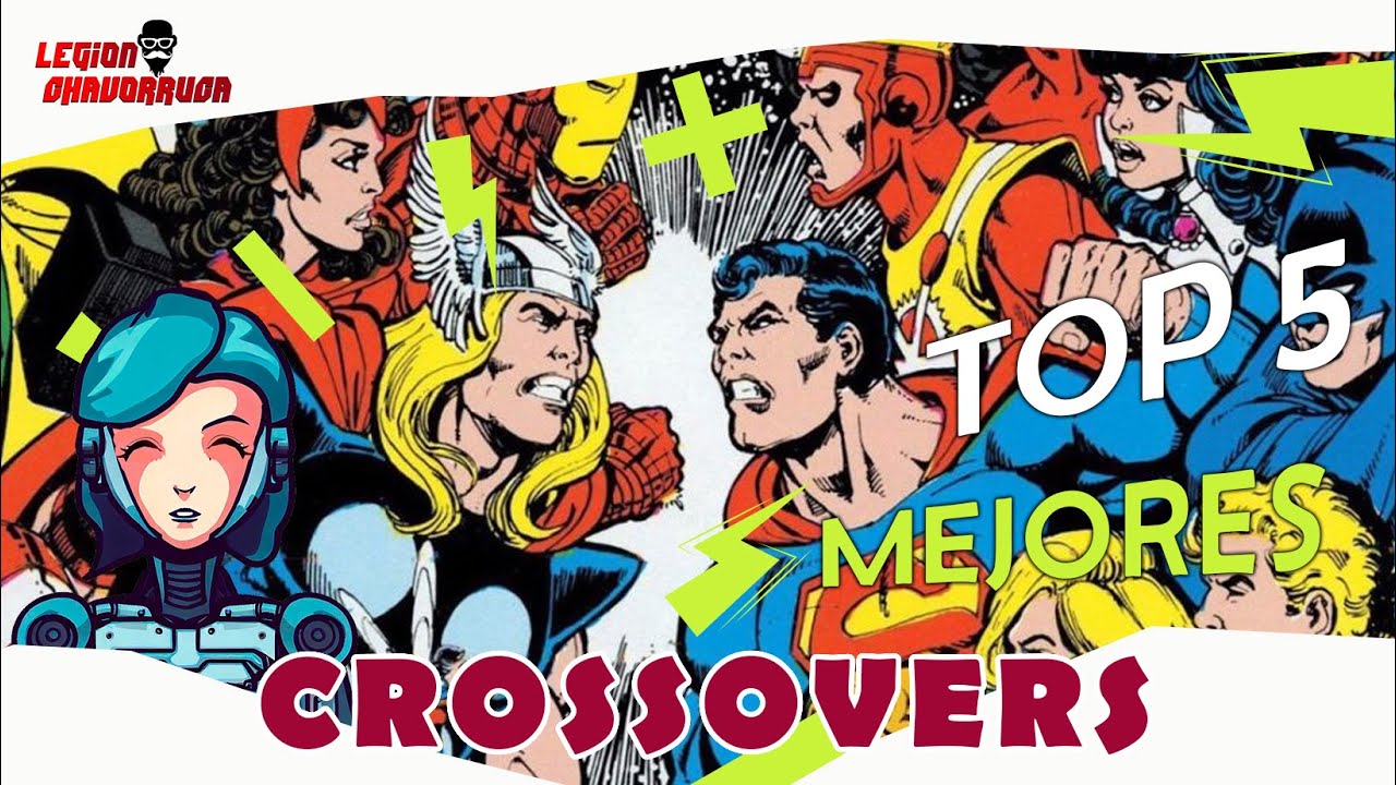 ¡Top 5 Mejores CROSSOVERS de los comicsl! - YouTube