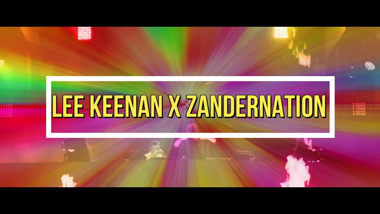 Zander Nation & Lee Keenan (2020 Rhythm of The Night) - YouTube
