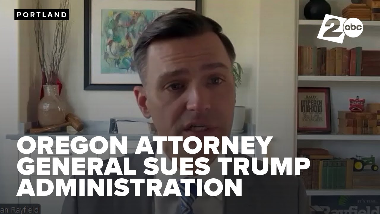 FULL INTERVIEW: Oregon Attorney General Dan Rayfield says Trump's ...