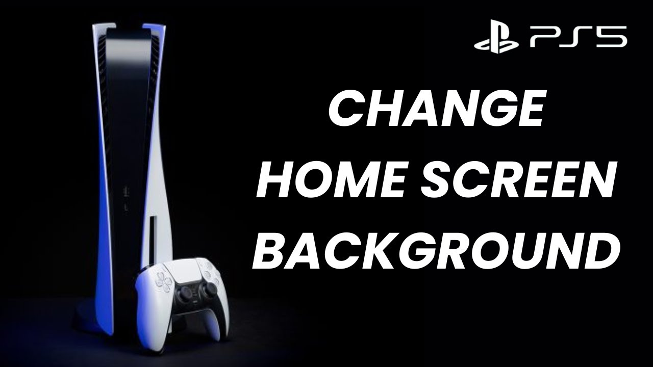 How To Change Background Image On PS5 Home Screen - YouTube