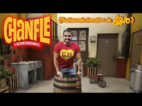 CHANFLE Y RECONTRACHANFLE | RESTAURANTE TEMÁTICO DE CHESPIRITO | CESARE ...