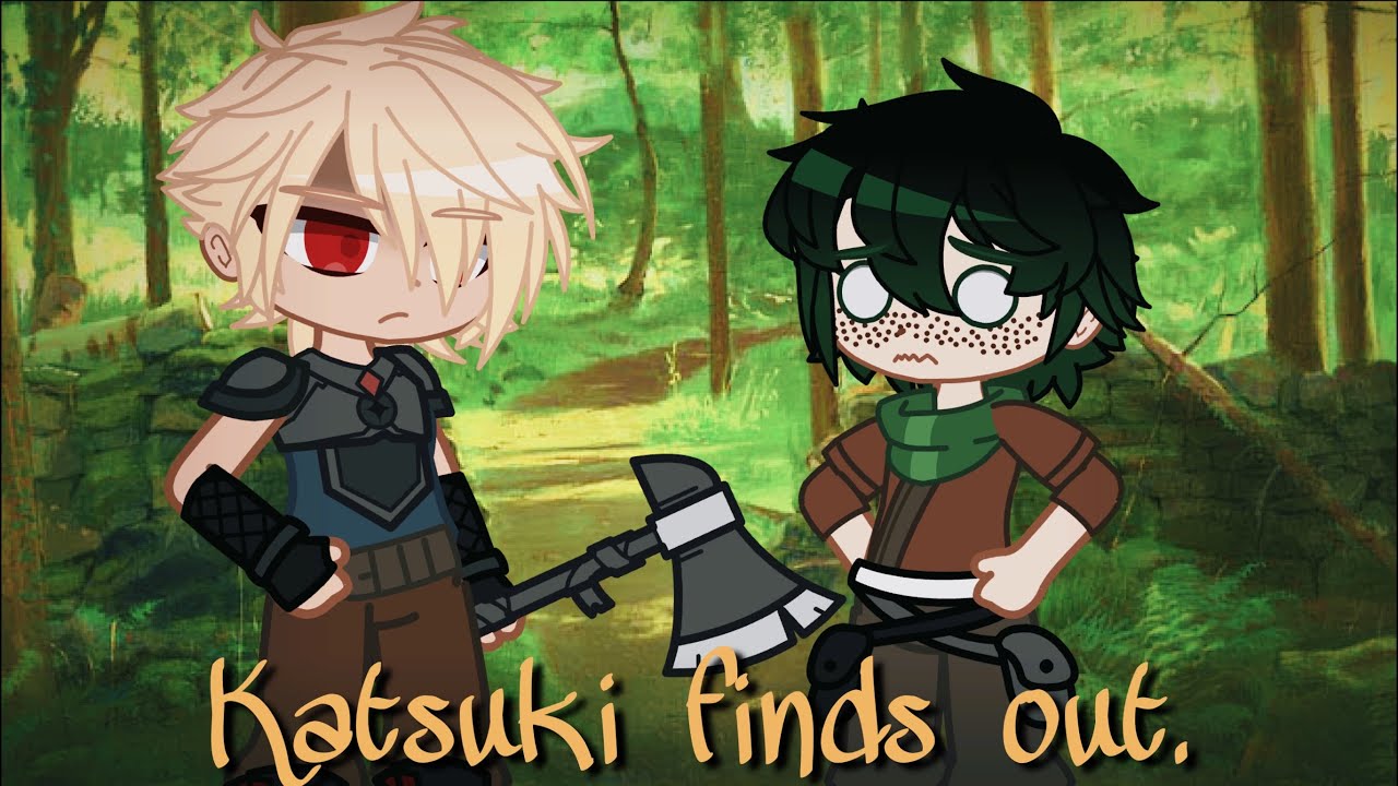 Katsuki Finds Out. | MHA x HTTYD | BakuDeku | - YouTube