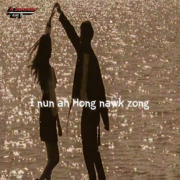 Suan Khawm ni 🖇️ ️ Zomi love song WhatsApp status ️ - YouTube