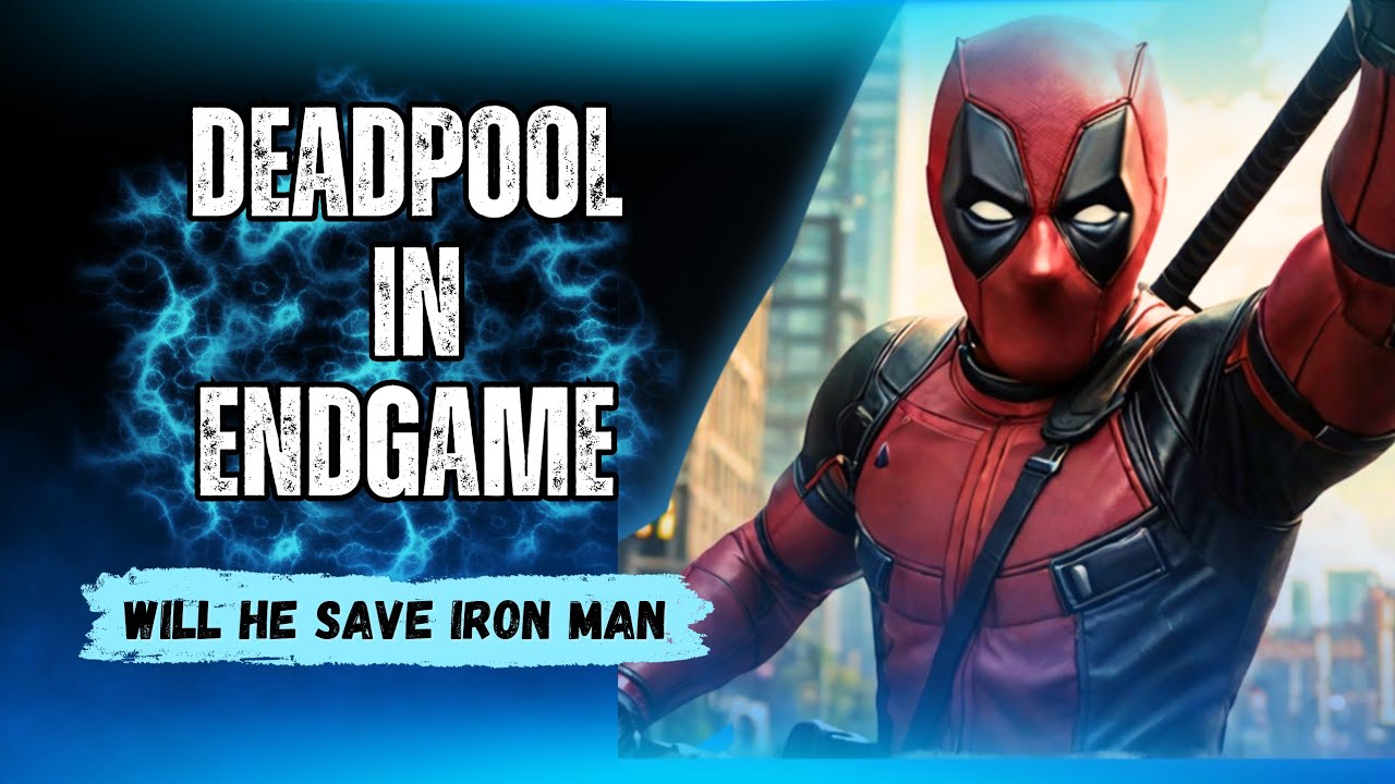 What If Deadpool Was in Avengers Endgame? - YouTube