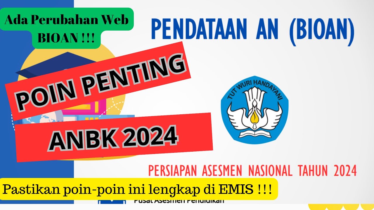 POIN PENTING ANBK 2024 (Alur Pendataan, Aplikasi utama dan penunjang ...