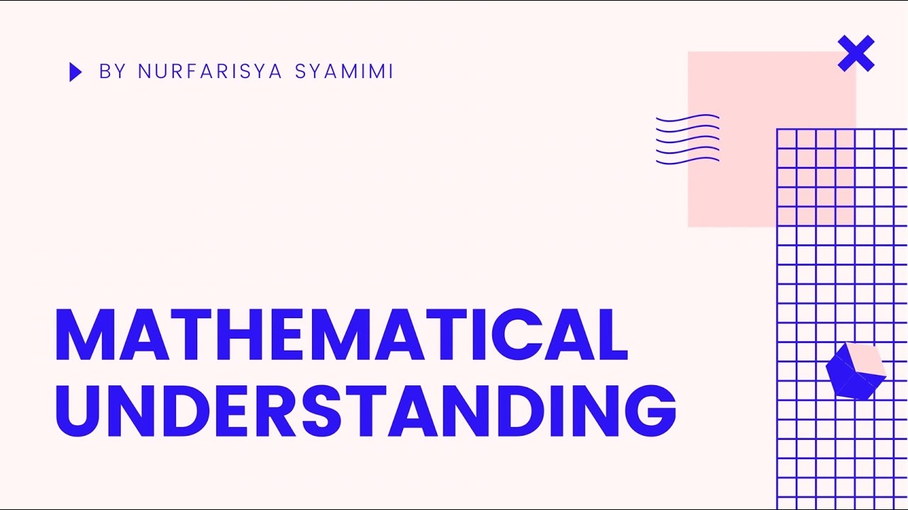 MATHEMATICAL UNDERSTANDING | ECE - YouTube
