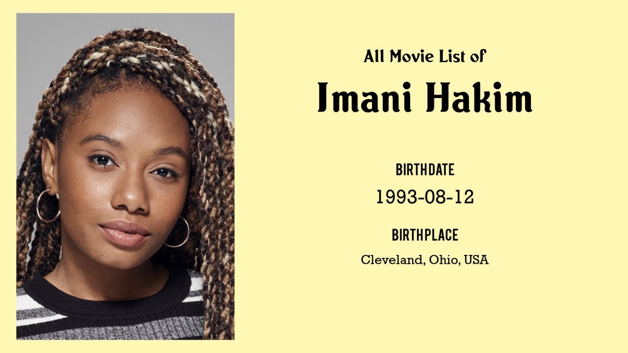 Imani Hakim Movies list Imani Hakim| Filmography of Imani Hakim - YouTube