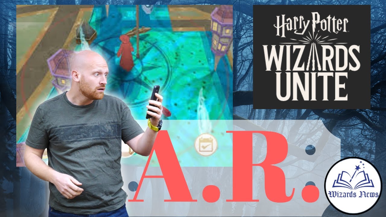 How Important is AR to Harry Potter Wizards Unite - YouTube