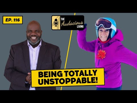 Episode #116 Being Totally Unstoppable featuring Unstoppable Tracy ...