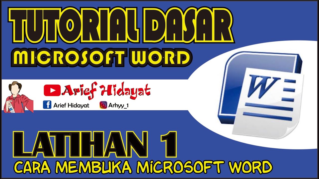 LATIHAN 1 : Cara Membuka Microsoft Word | TUTORIAL DASAR MICROSOFT WORD ...