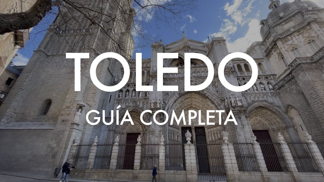 Guía Completa de Toledo 2024 - YouTube