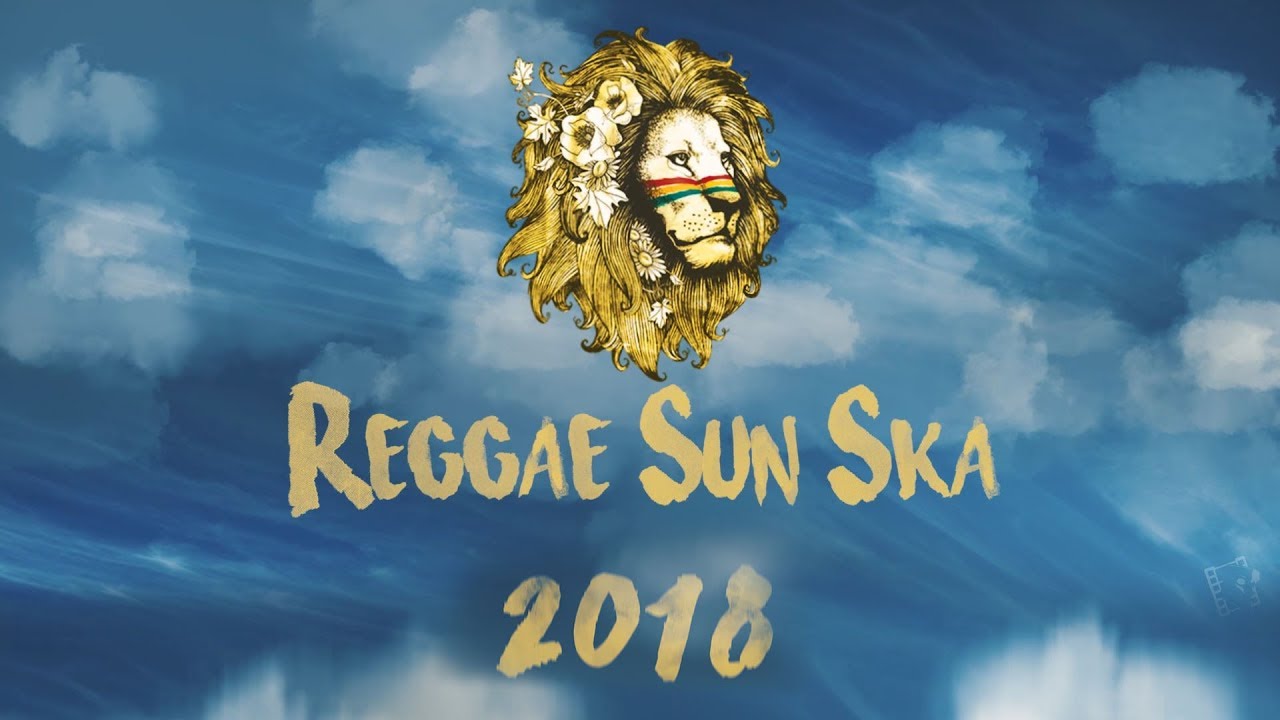 REGGAE SUN SKA 2018 / AFTERMOVIE - YouTube