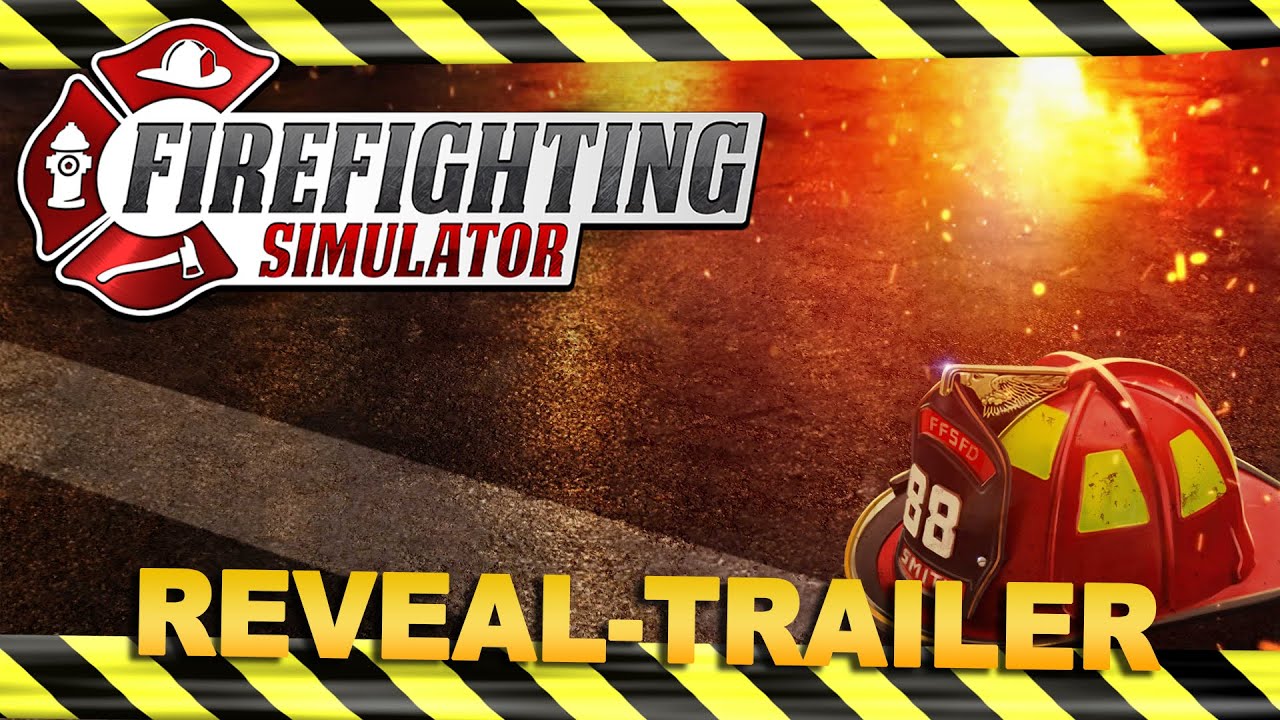 Firefighting Simulator - Reveal-Trailer - YouTube