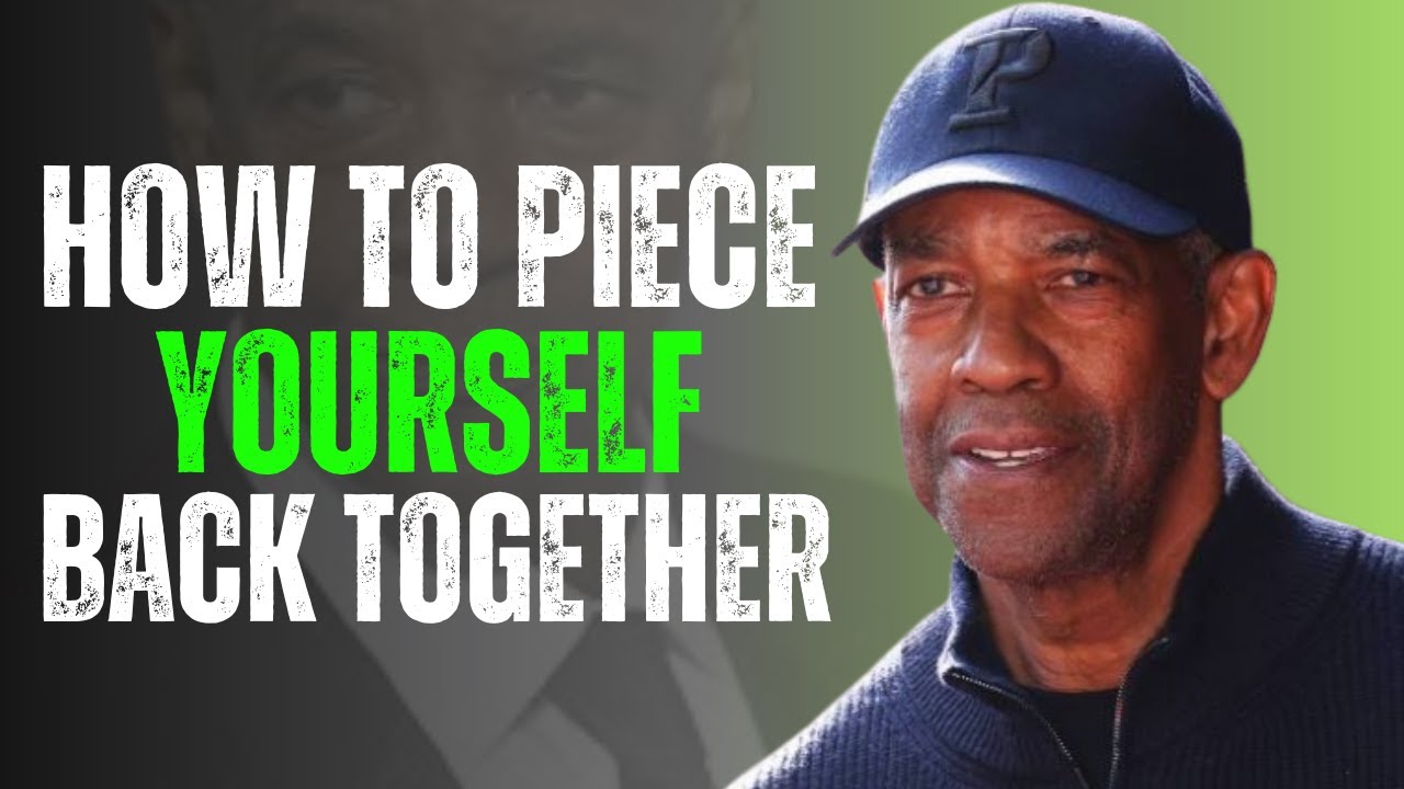 When Life Shatters You, How to Piece Yourself Back Together | Denzel Washington Motivation - YouTube