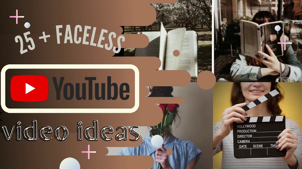 25+ Faceless YouTube Video Ideas - YouTube