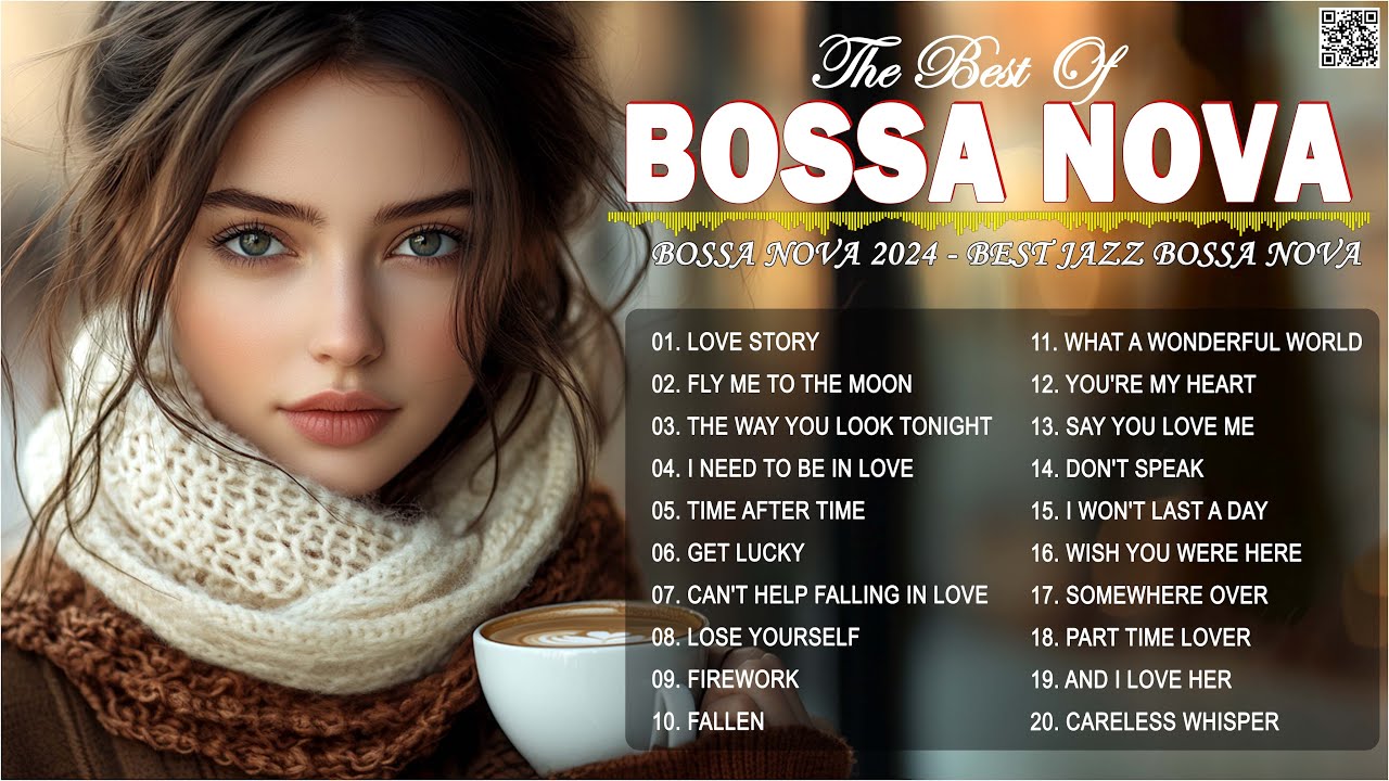 Bossa Nova Jazz Music 🔑 Unforgettable Non Stop Jazz Bossa Nova Songs 👑 ...