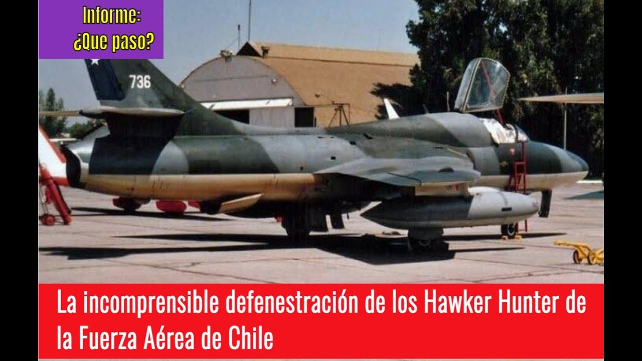 🔴La incomprensible defenestración de los Hawker Hunter de la Fuerza ...
