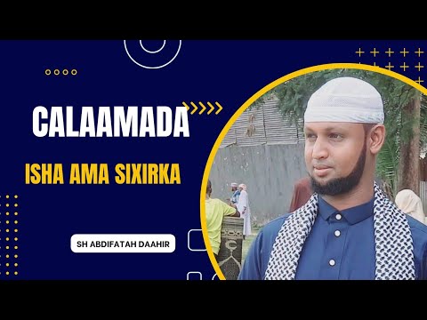 calaamadaha_lagu_garto_qofka_in_lagu_asiibaysaxad_il_ama_sixir_markii ...