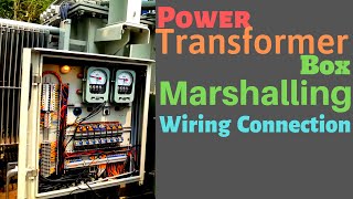 Practical Wiring of Power Transformer's Marshalling Box... | Doovi