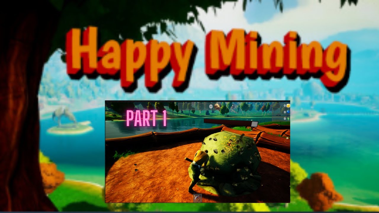Happy Mining part1 - YouTube