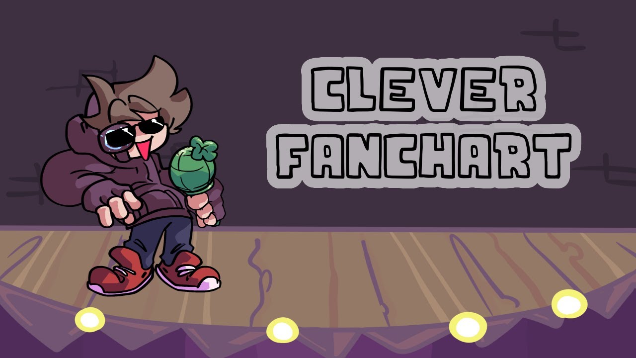 FNF - Clever [StickyBM Fansong] Fanchart - YouTube