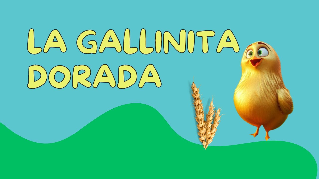La gallinita dorada cuento infantil (cuentos para niños) - YouTube