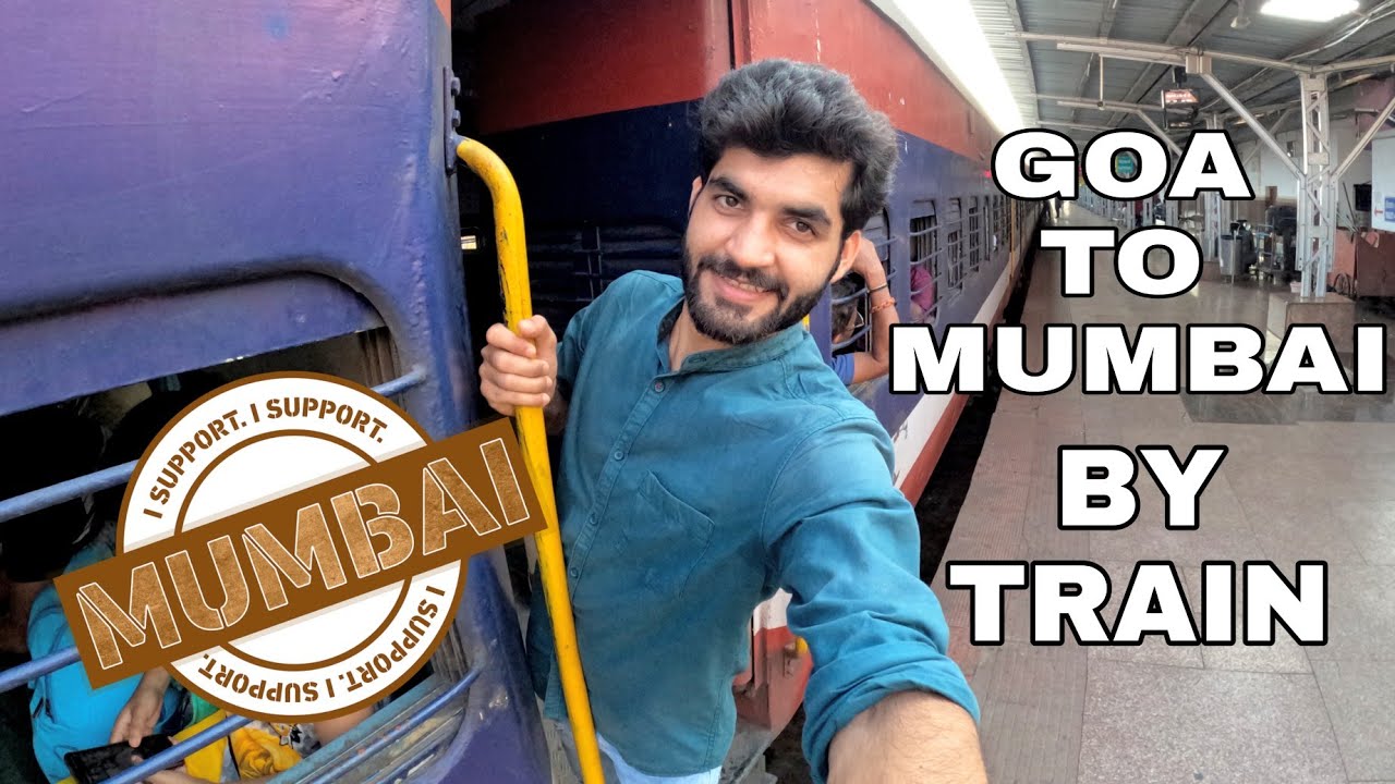 GOA TO MUMBAI TRIP (2nd part) | Satyam Pathak - YouTube