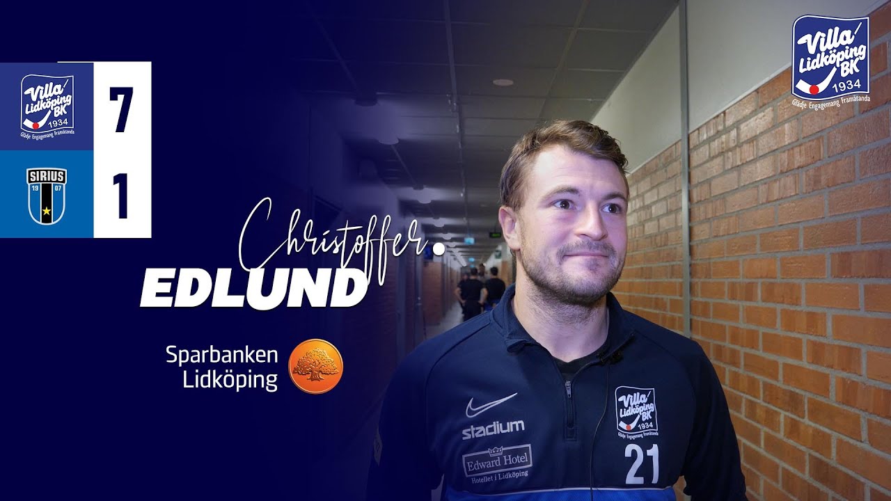 EFTER SIRIUS | Christoffer Edlund: "Vi lägger grunden i första halvlek ...