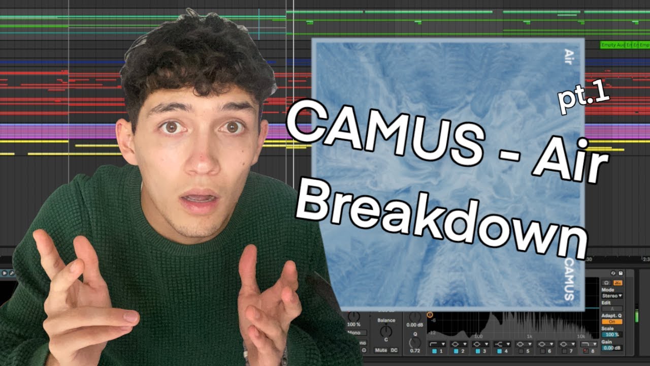 I made this song with over 250 tracks - (CAMUS - Air Breakdown pt. 1 ...