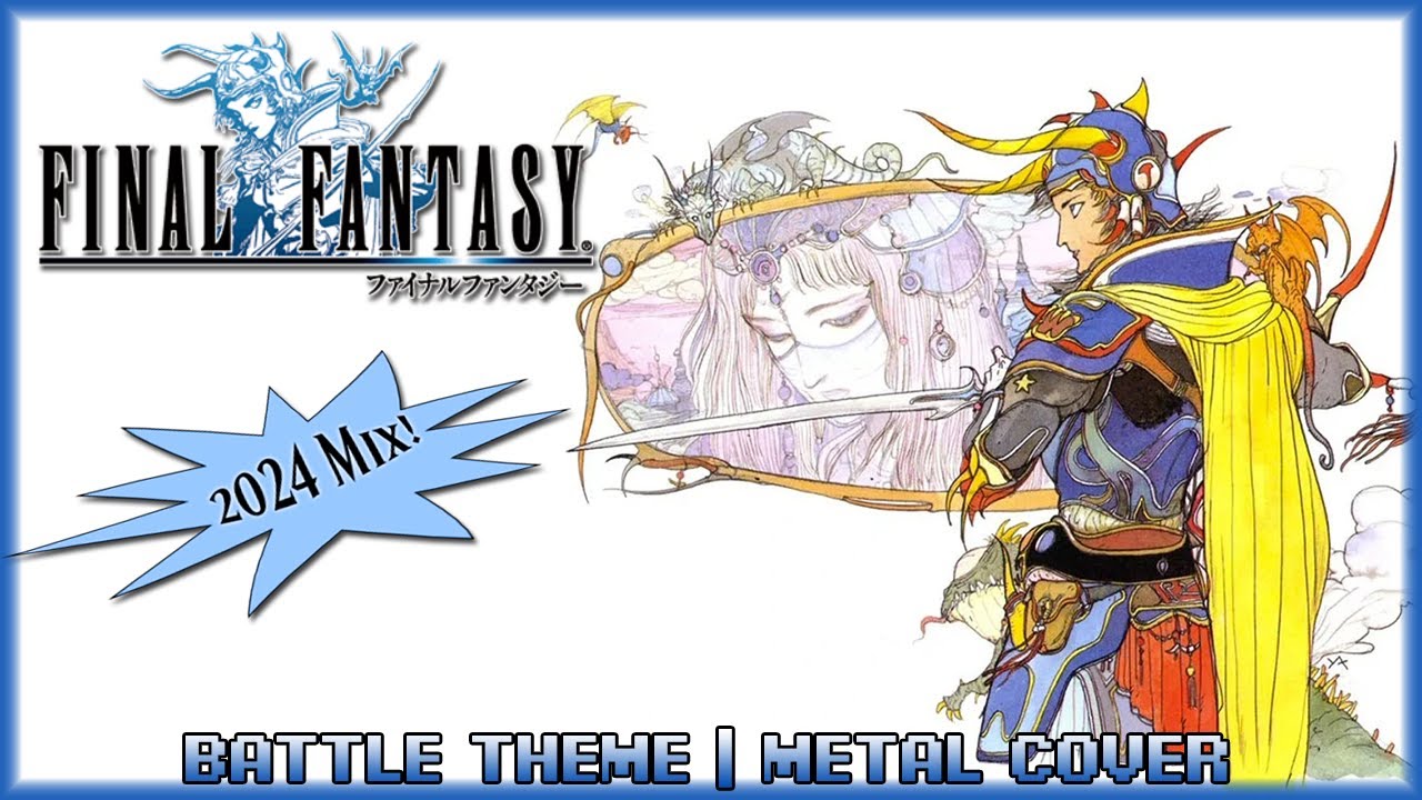 Final Fantasy Battle Theme (2024 Mix) | Metal Cover - YouTube
