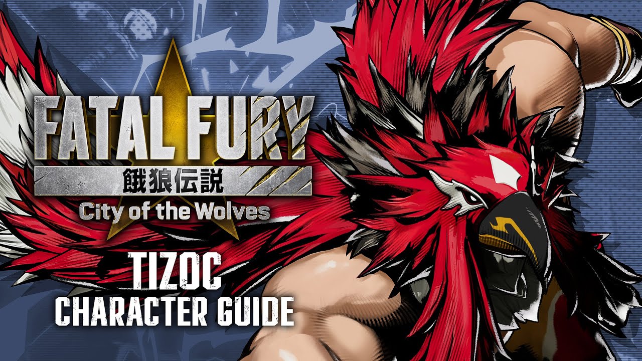 【ENG】FATAL FURY: CotW｜TIZOC｜Character Breakdown - YouTube