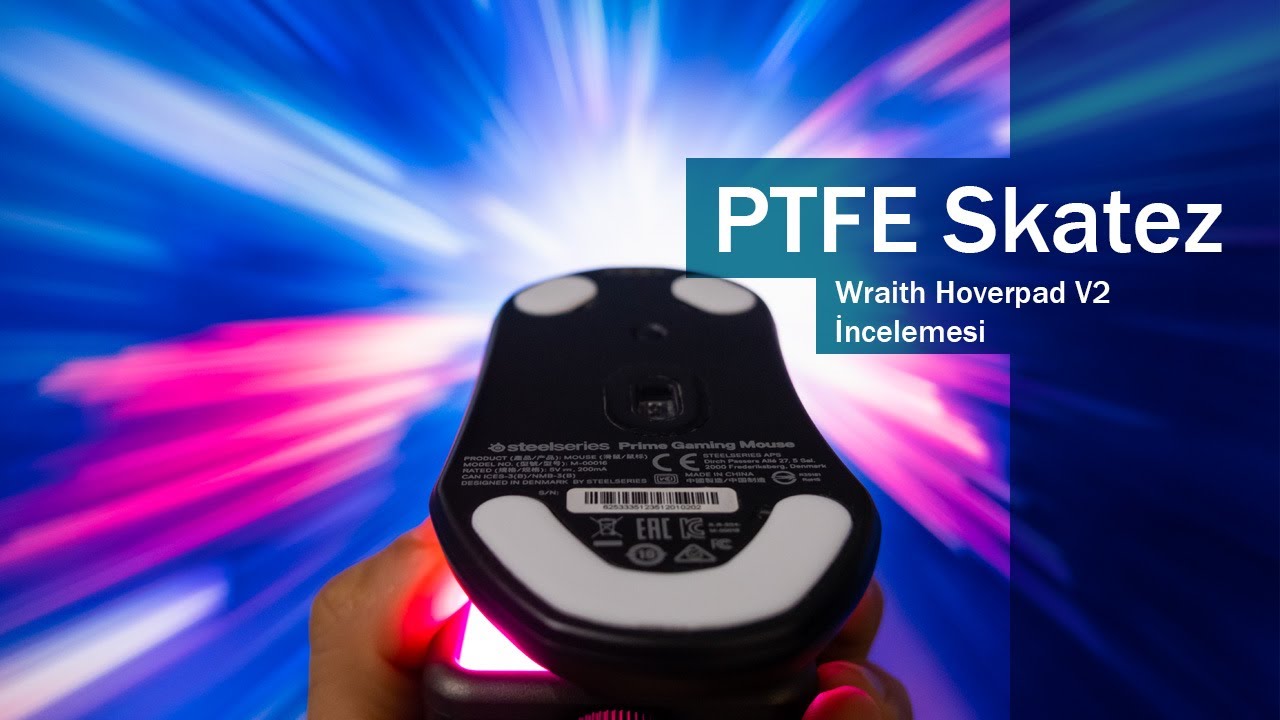 Wraith Hoverpad PTFE Skatez İncelemesi - Steelseries Prime Mouse'um ...