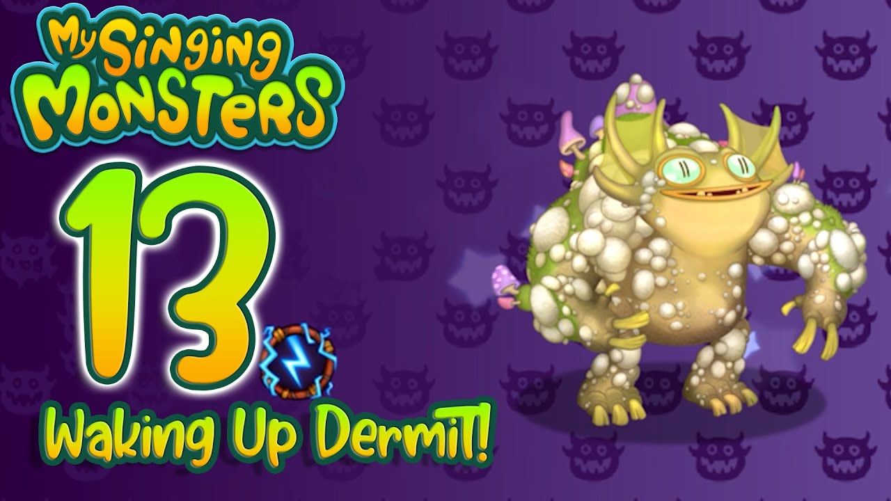 My Singing Monsters - Waking Up Dermit! - YouTube