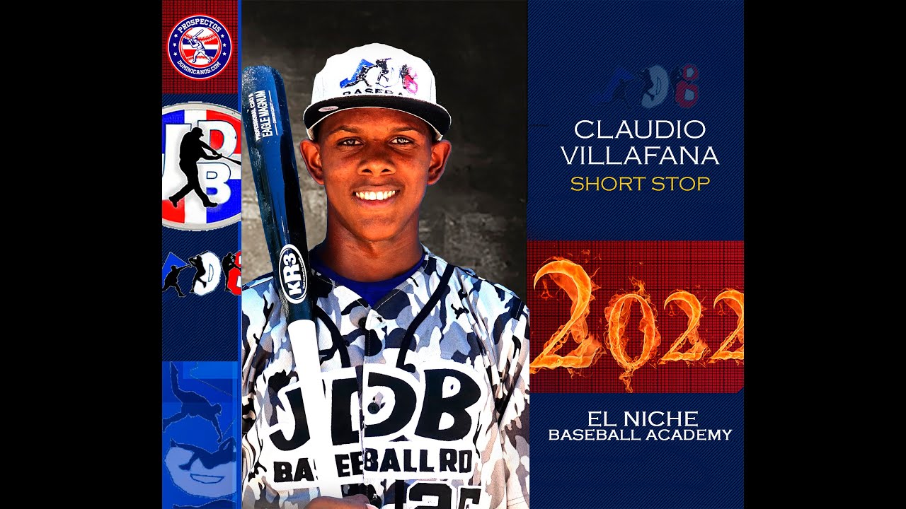 Claudio Villafana SS 2022 Class From (El Niche Baseball Academy) Date ...