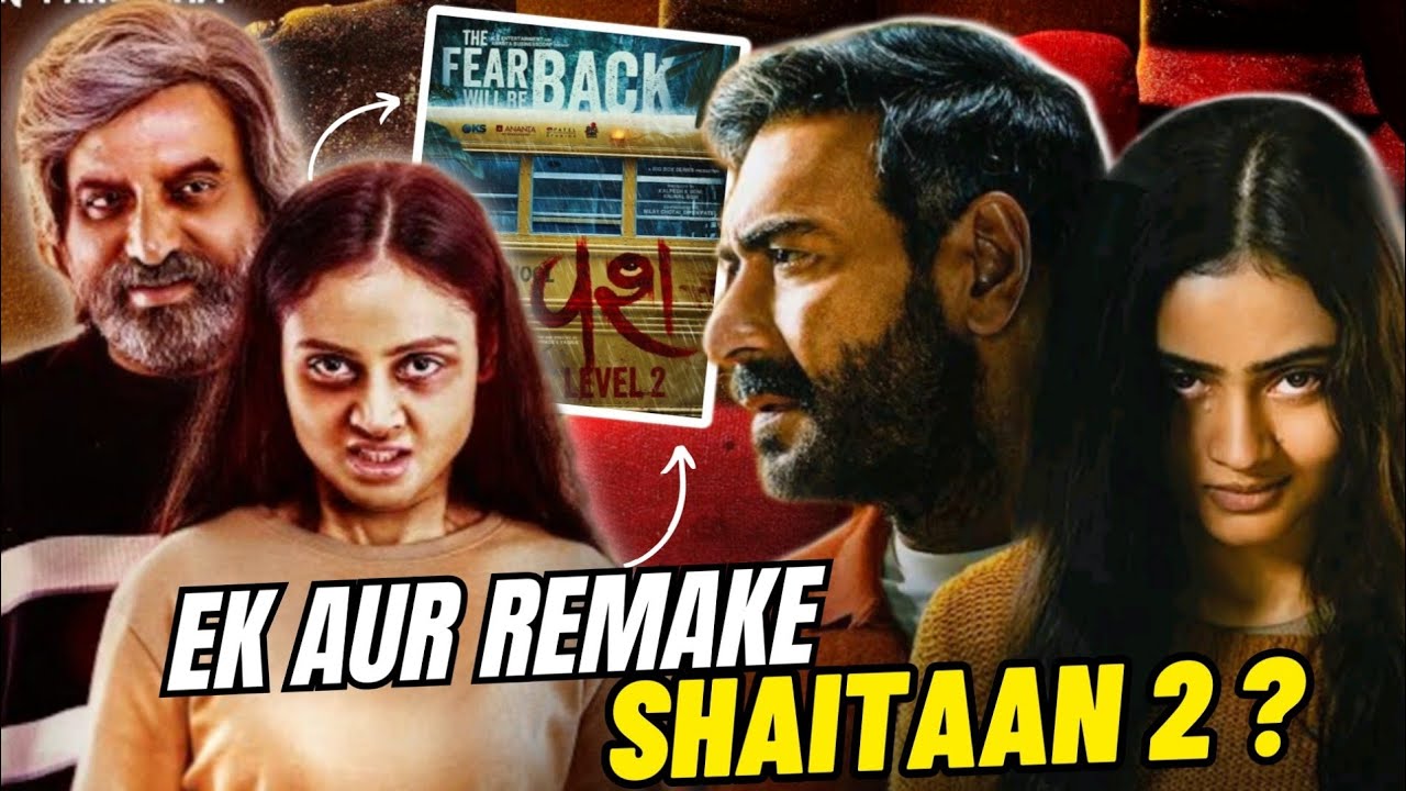 Vash level 2 & Shaitaan 2 Movie Update | Ajay Devgan | janki | hitu ...