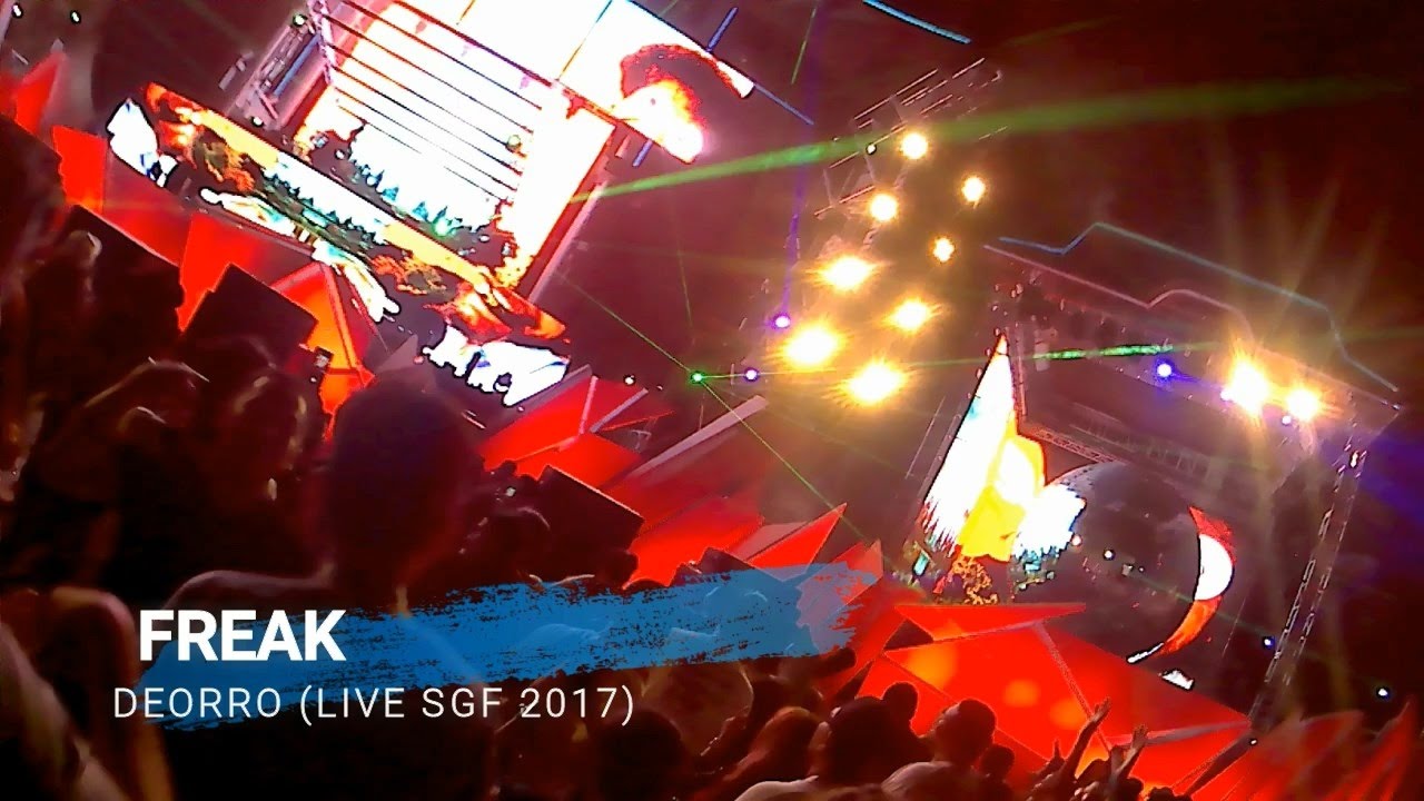 Deorro - Freak Live @ SHVR Ground Festival 2017 #SGF - YouTube