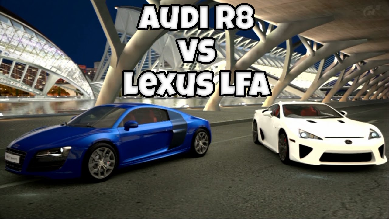 Gran Turismo 6 Car Battle - Audi R8 vs Lexus LFA - YouTube