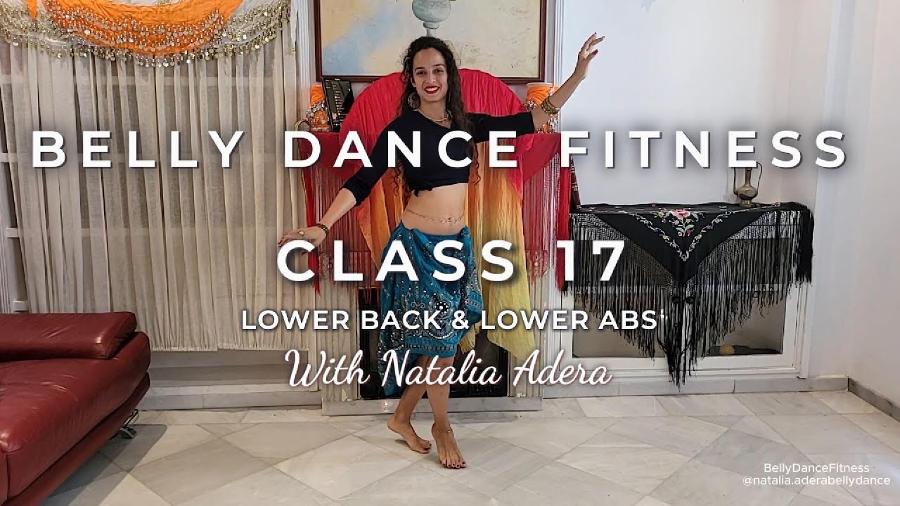 Belly Dance Fitness Class 17: Lower Back & Abs - YouTube