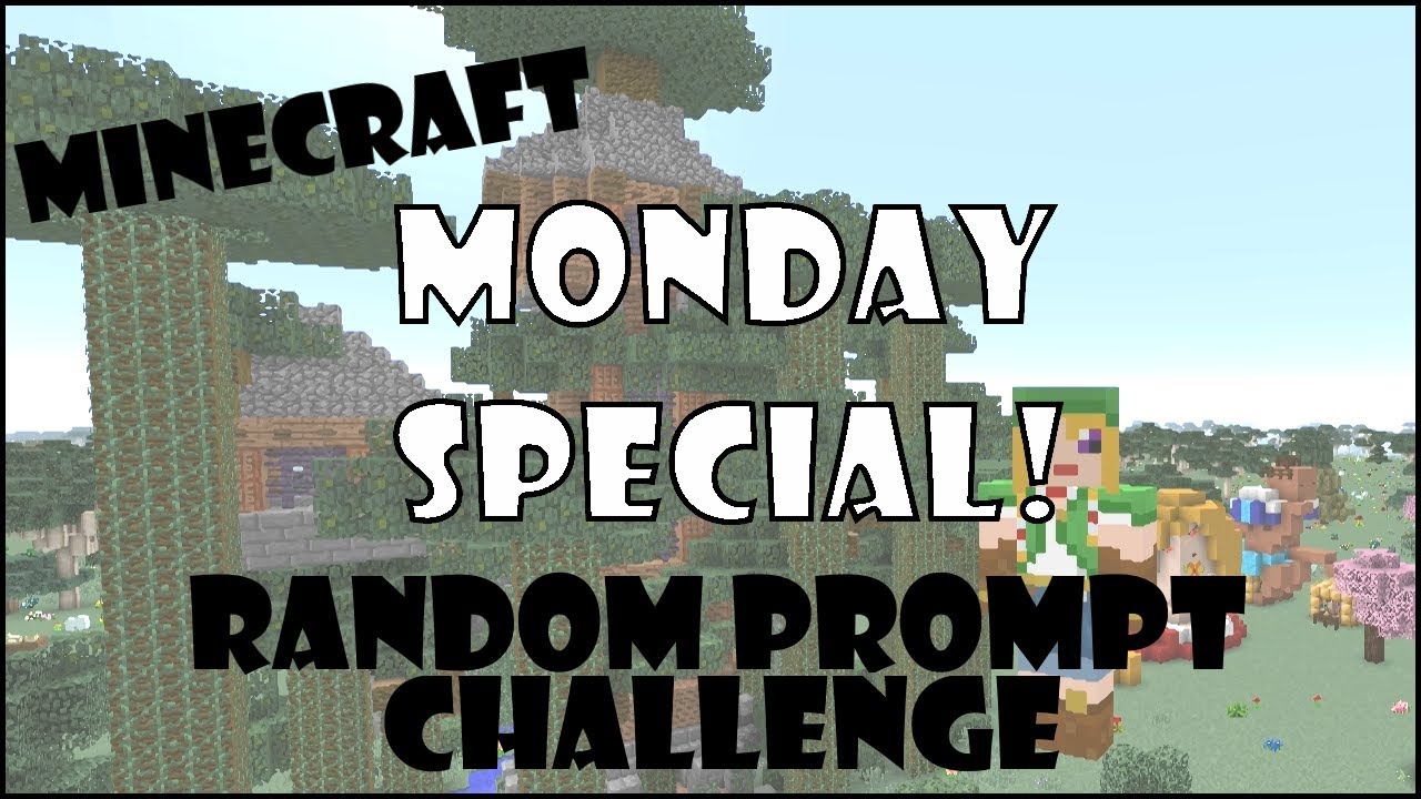 Random Prompt Building Challenge Minecraft Monday Special YouTube random-prompt-building-challenge-minecraft-monday-special-youtube
