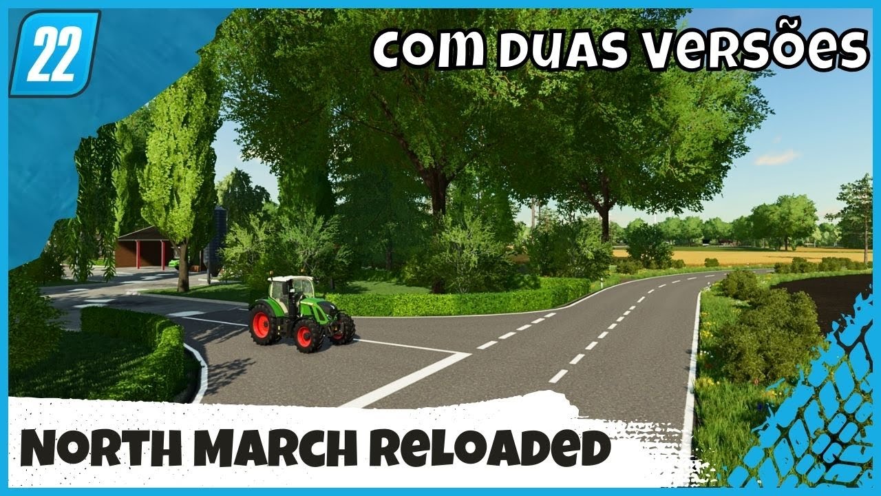 North March Reloaded com 2 Versões do Mapa | Farming Simulator 22 - YouTube