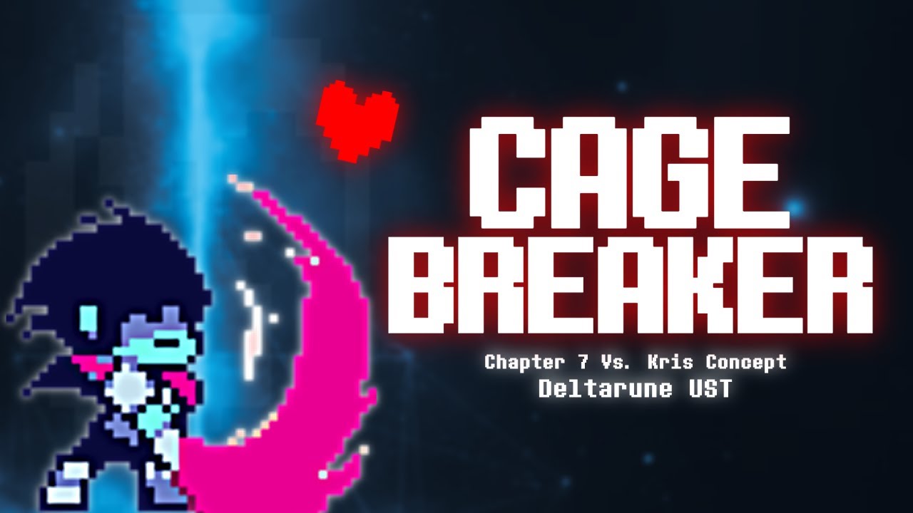 CAGE BREAKER (Vs. Kris) | Deltarune Chapter 7 UNOFFICIAL SOUNDTRACK ...