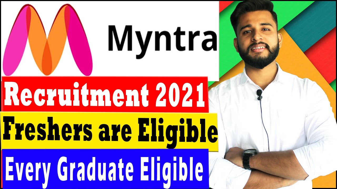 Myntra Recruitment 2021 | Jobs For Freshers | Myntra Jobs | Fresher Jobs - YouTube
