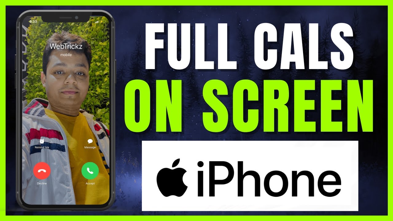 How To Enable Full-Screen Photo Caller ID For Incoming Calls On iPhone ...