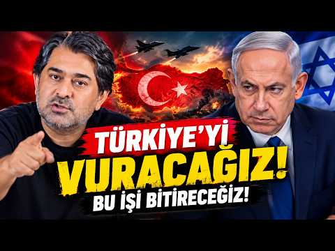 Netanyahu'nun Türkiye'yi Vuracağız, Bu İşi Bitireceğiz\